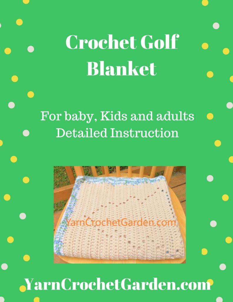 Golf Crochet Blanket Pattern for Beginners - Yarn Crochet Garden